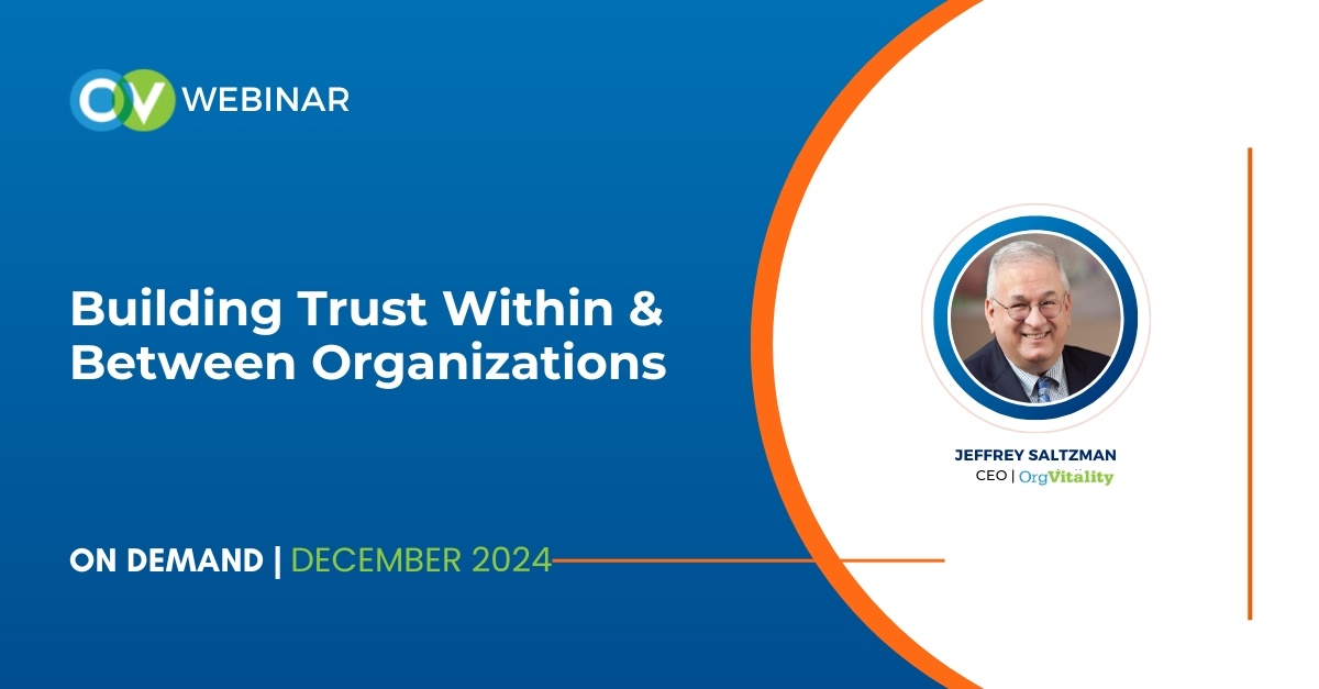 On Demand | Building Trust Within and Between Organizations On Demand | Building Trust Within and Between Organizations